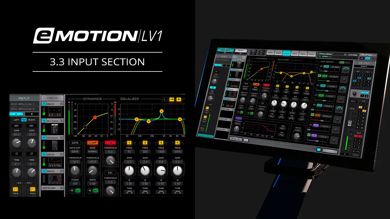 eMotion LV1 Tutorial 3.3: Channel Window – Inputs | Videos