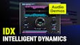 IDX Intelligent Dynamics - Smart Energy Enhancer Plugin - Waves Audio