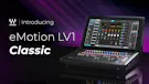 eMotion LV1 Classic – Live Mixing Console