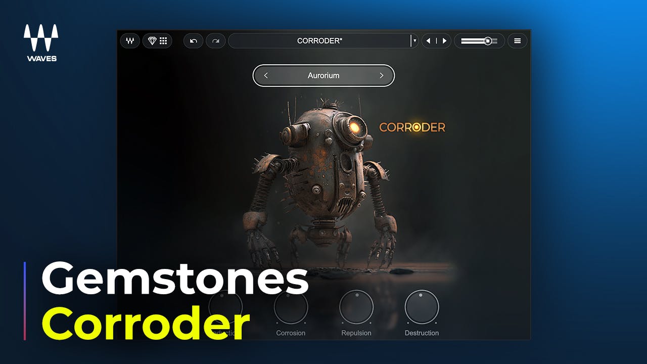 Corroder: Available in Waves Gemstones - Waves Audio